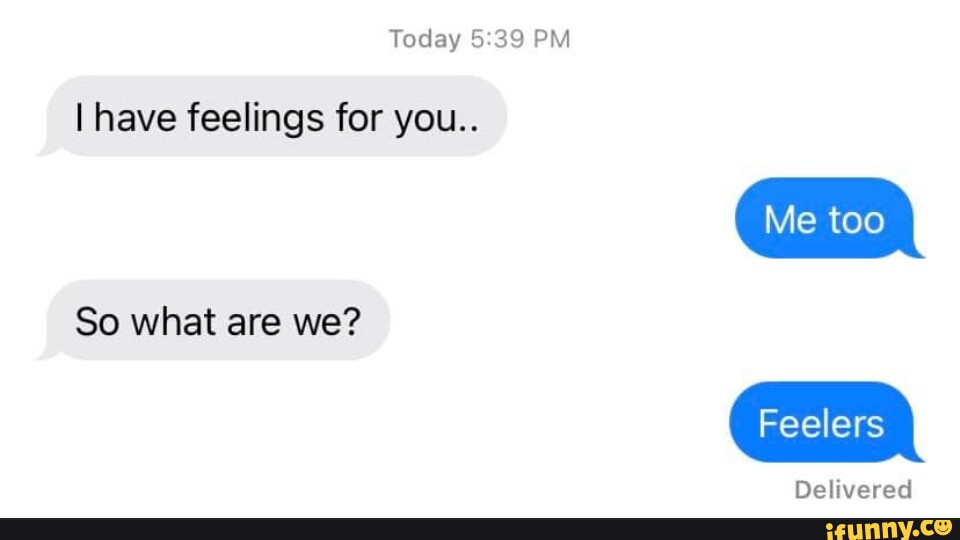 Feelers memes. Best Collection of funny Feelers pictures on iFunny