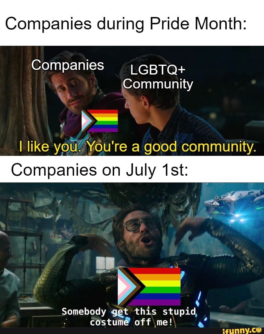 Companies during Pride Month: Companies I GBTQ+ Community I like you ...
