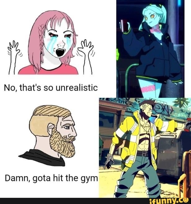 No, that's so unreal Damn, gota hit the gym - iFunny