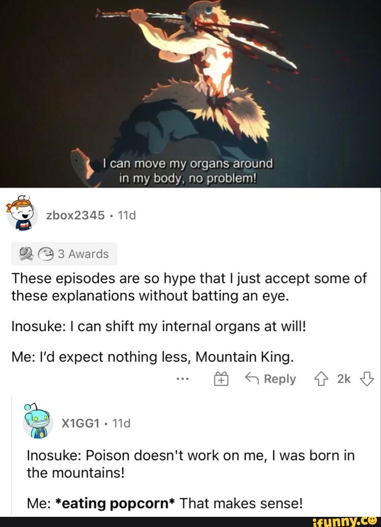 I can move my organs around in my body, no problem! zbox2345 3 Awards ...