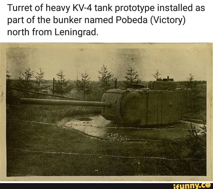 Turret of heavy KV-4 tank prototype installed as part of the bunker ...