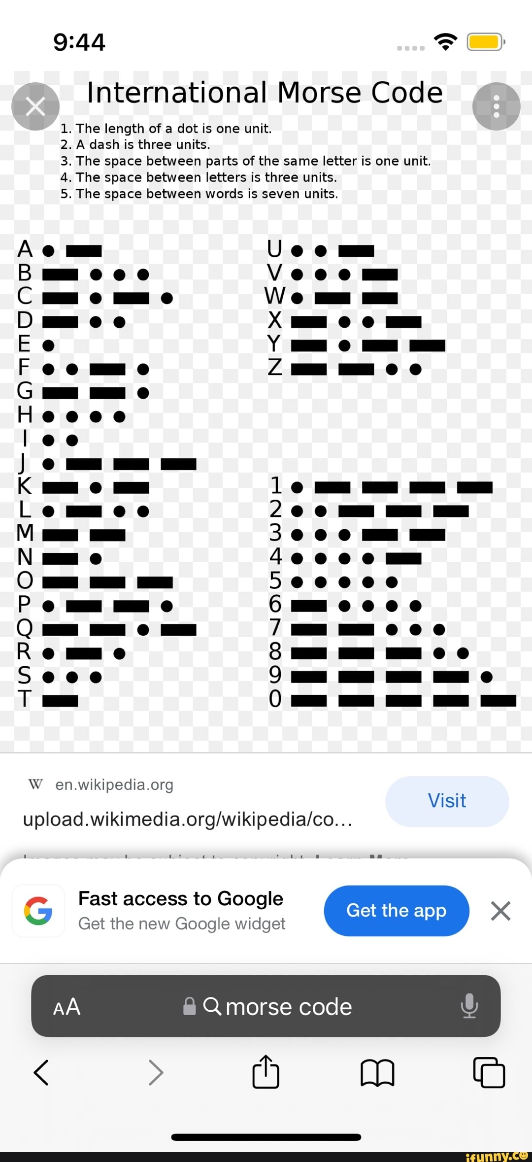 International Morse Code 1. The length of a dot is one unit. 2. A dash ...