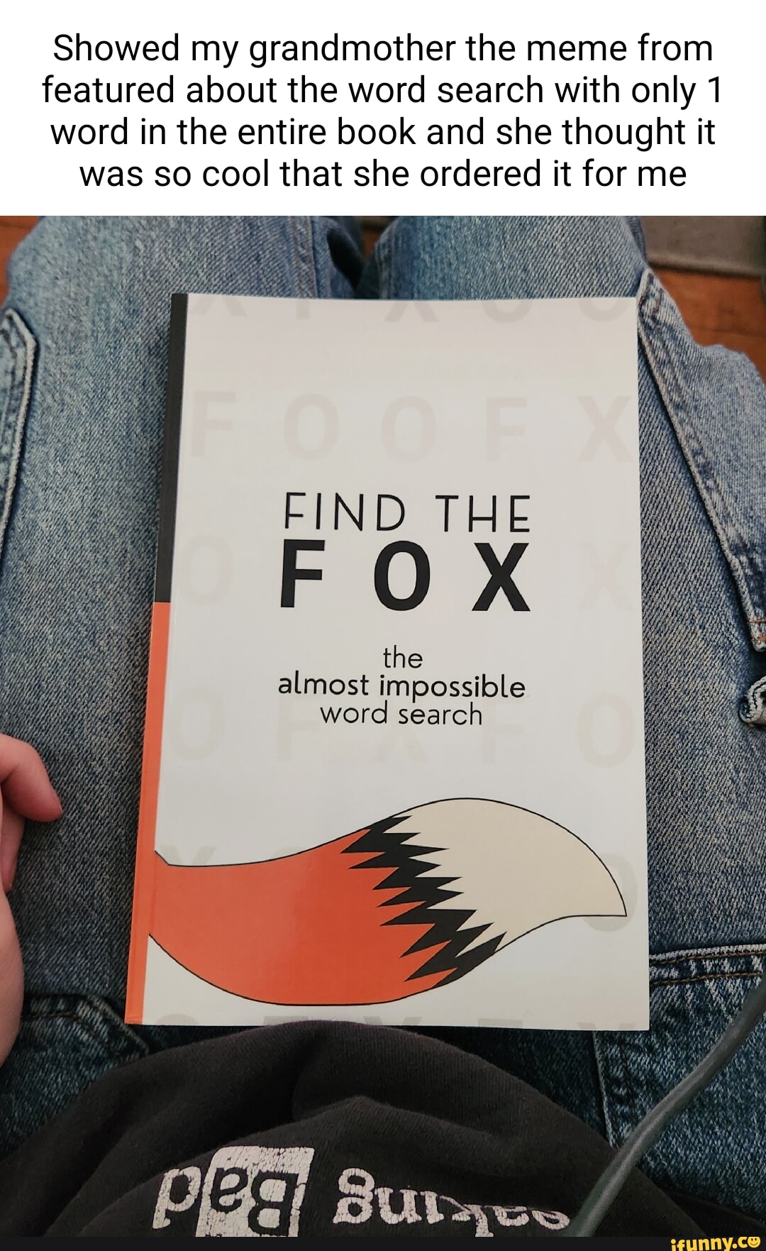 Showed my grandmother the meme from featured about the word search with ...