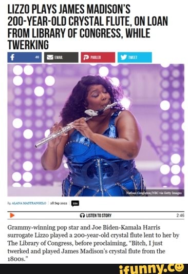 LIZZO PLAYS JAMES MADISON'S 200-YEAR-OLD CRYSTAL FLUTE, ON LOAN FROM ...
