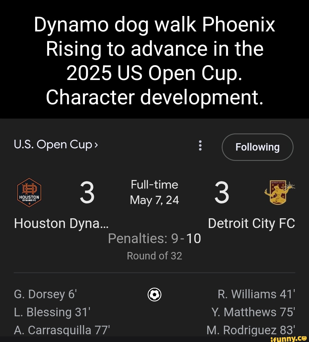 Dynamo dog walk Phoenix Rising to advance in the 2025 US Open Cup ...