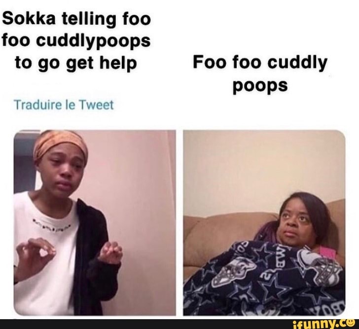 Sokka telling foo foo cuddlypoops - iFunny
