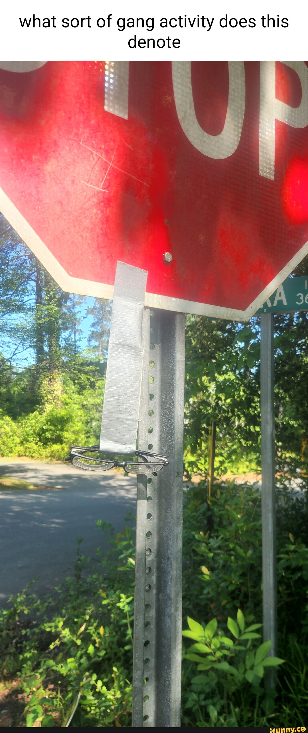 What sort of gang activity does this denote - iFunny