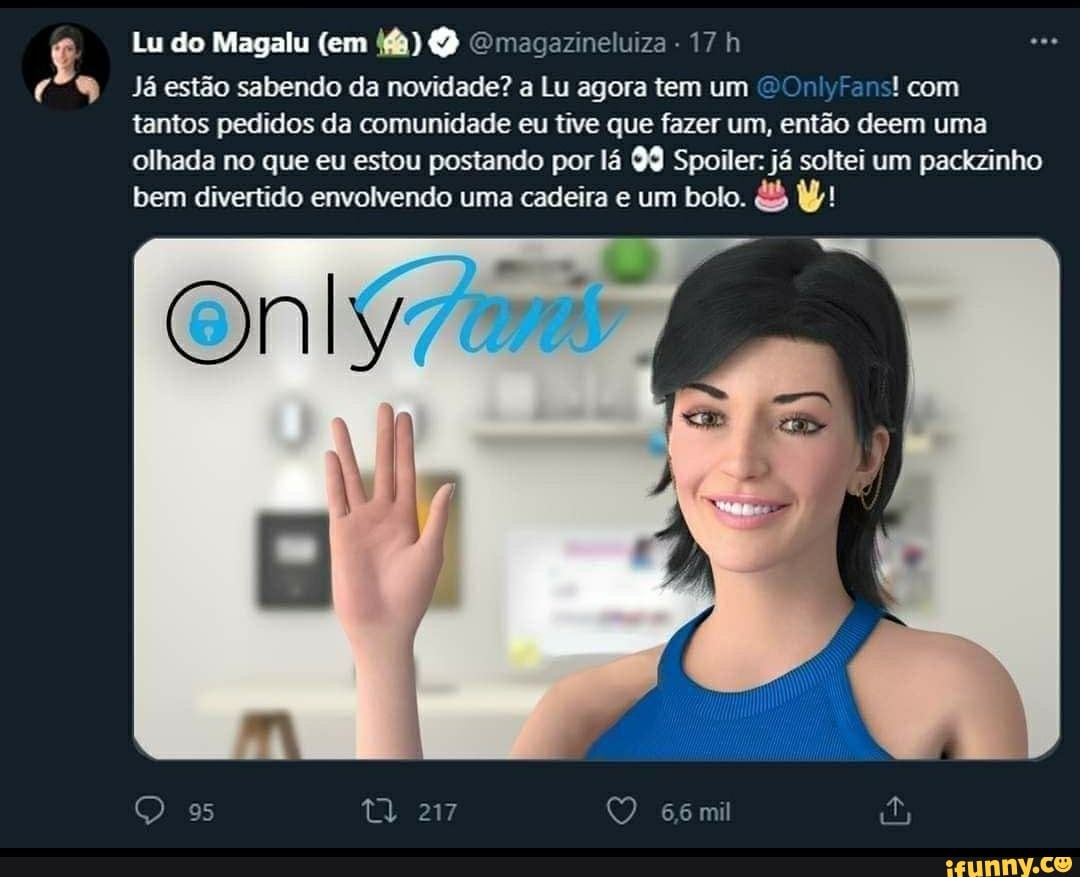 Lu do Magalu (em Omagazineluiza 17 Já estão sabendo da novidade? a Lu ...