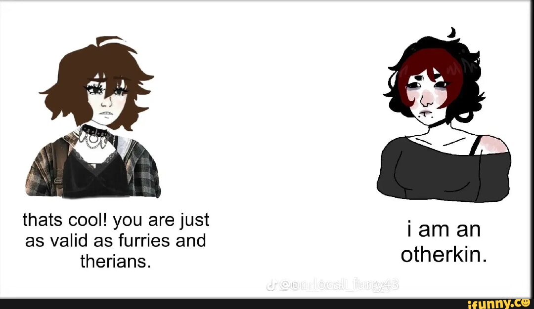 Otherkin memes. Best Collection of funny Otherkin pictures on iFunny