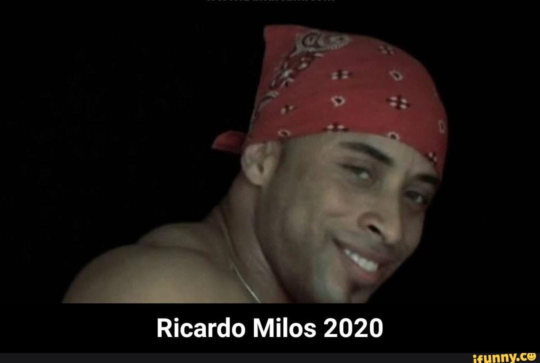 Ricardo Milos 2020 - iFunny