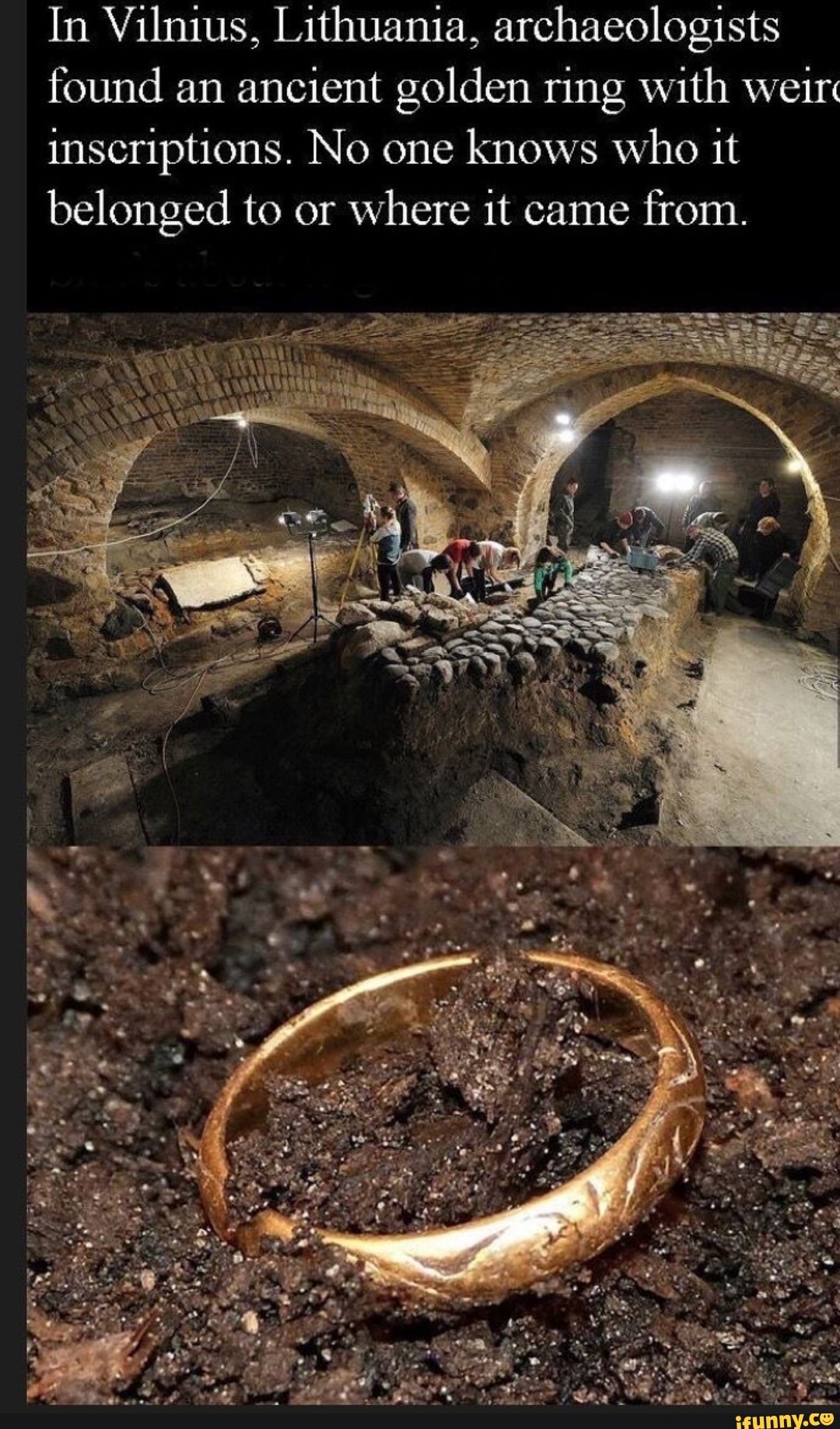 In Vilnius, Lithuania, archaeologists found an ancient golden ring with ...