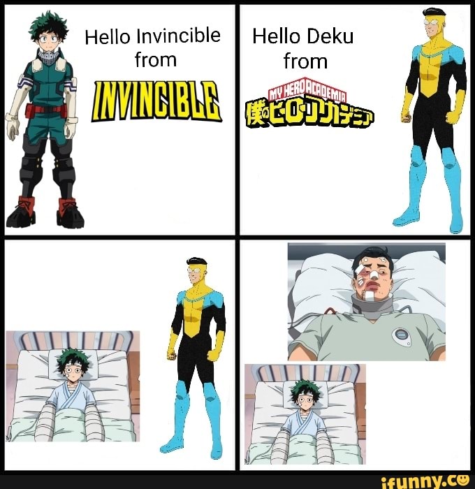 Hello Invincible Hello Deku from from - iFunny
