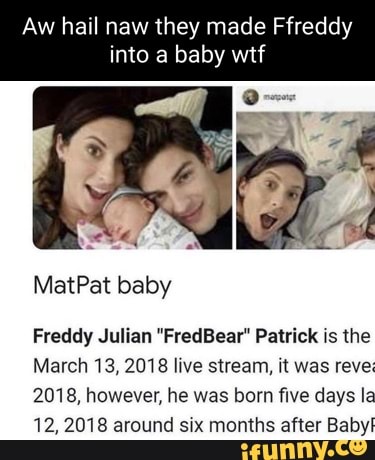Aw hail naw they made [freddy into a baby wtf MatPat baby Freddy Julian ...