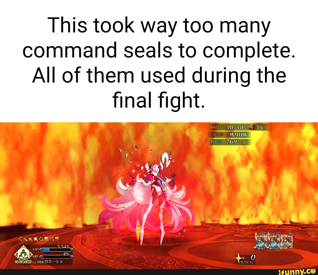 This took way too many command seals to complete. All of them used ...