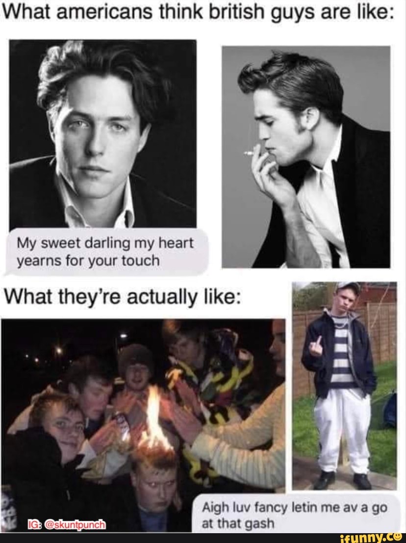 What americans think british guys are like: My sweet darling my heart ...