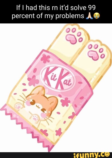 Kitkat memes. Best Collection of funny Kitkat pictures on iFunny