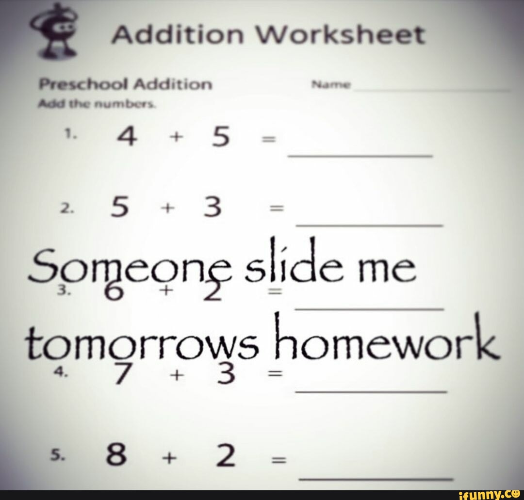 Worksheet memes. Best Collection of funny Worksheet pictures on iFunny