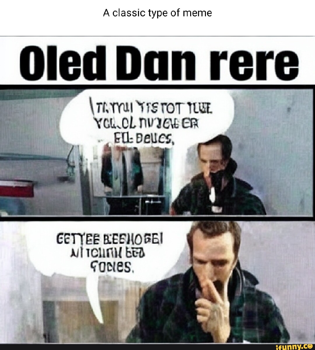 Oled memes. Best Collection of funny Oled pictures on iFunny