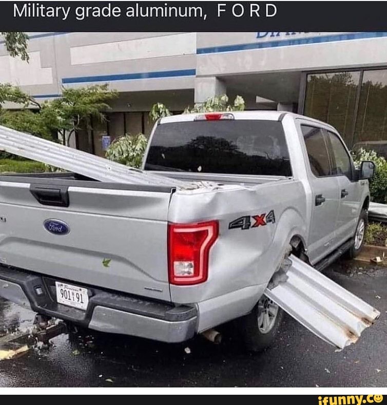 Aluminum Ford Memes