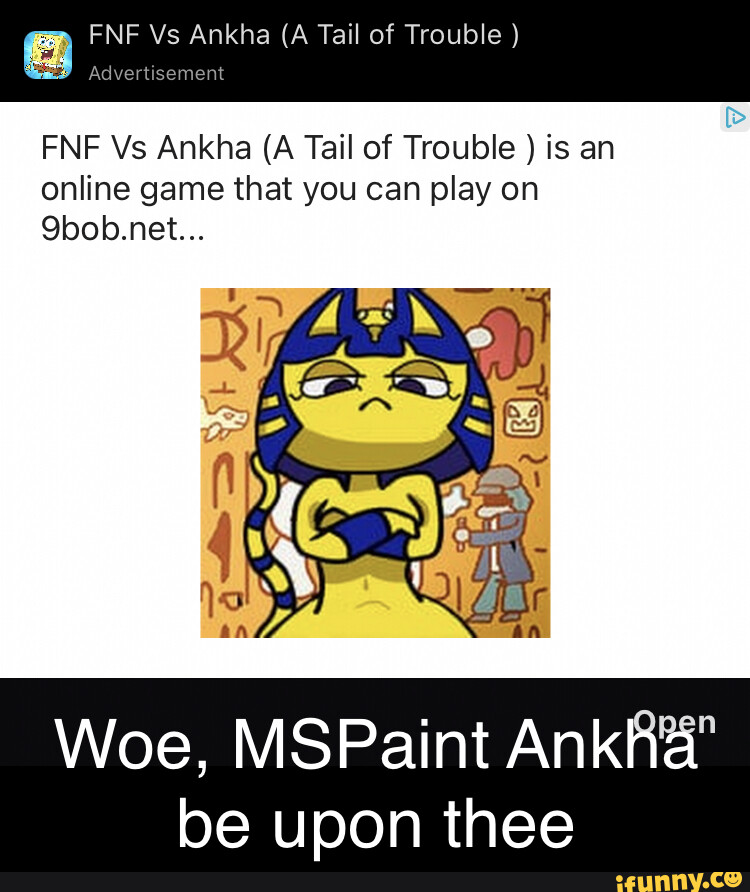 FNF Vs Ankha (A Tail of Trouble ) Advertisement FNF Vs Ankha (A Tail of ...