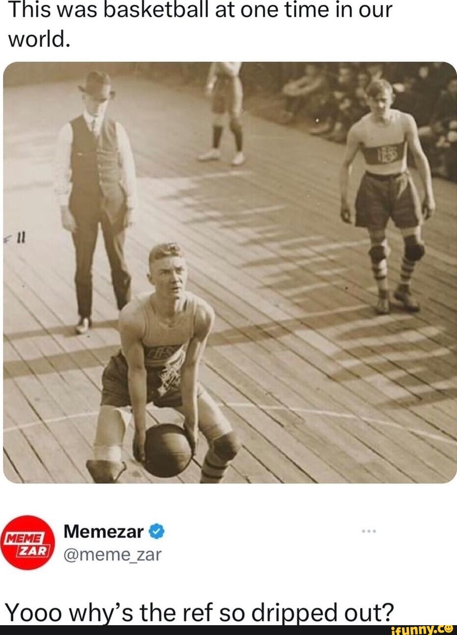 THAIS was basketioalll at one time In our world. / \ SQ Memezar @meme ...