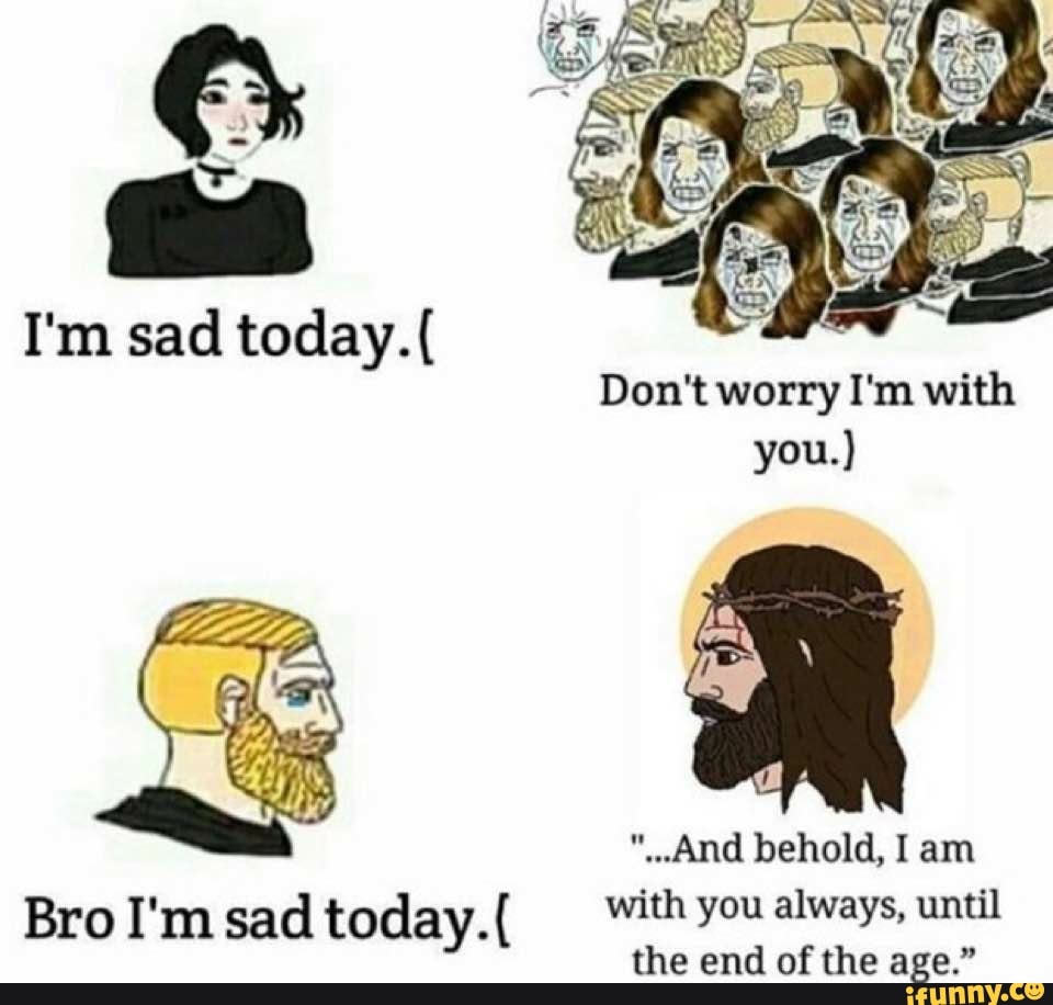 Sadt memes. Best Collection of funny Sadt pictures on iFunny