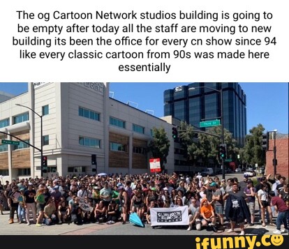 The og Cartoon Network studios building is going to be empty after ...