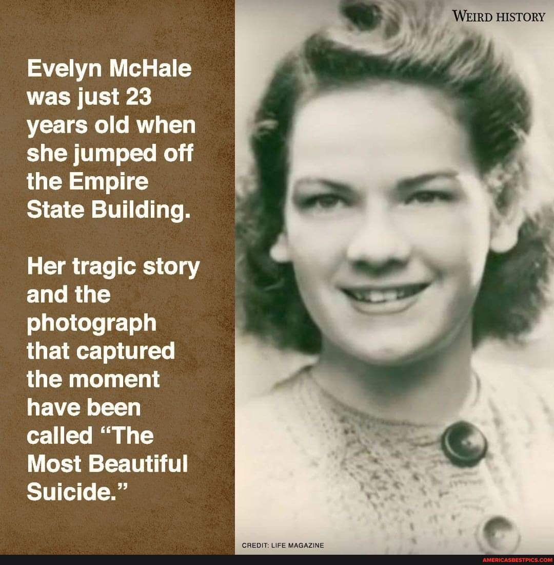 WARNING: Contains Graphic Content And Imagery - Evelyn McHale was just ...