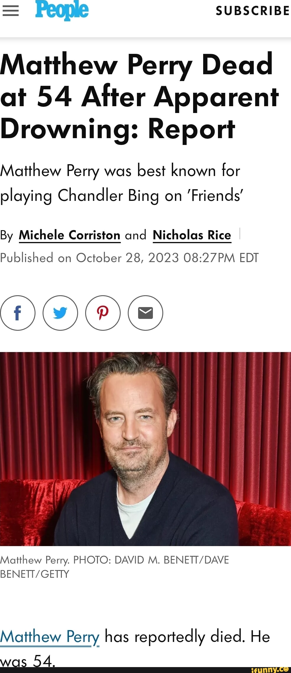 = People SUBSCRIBE Matthew Perry Dead at 54 After Apparent Drowning ...