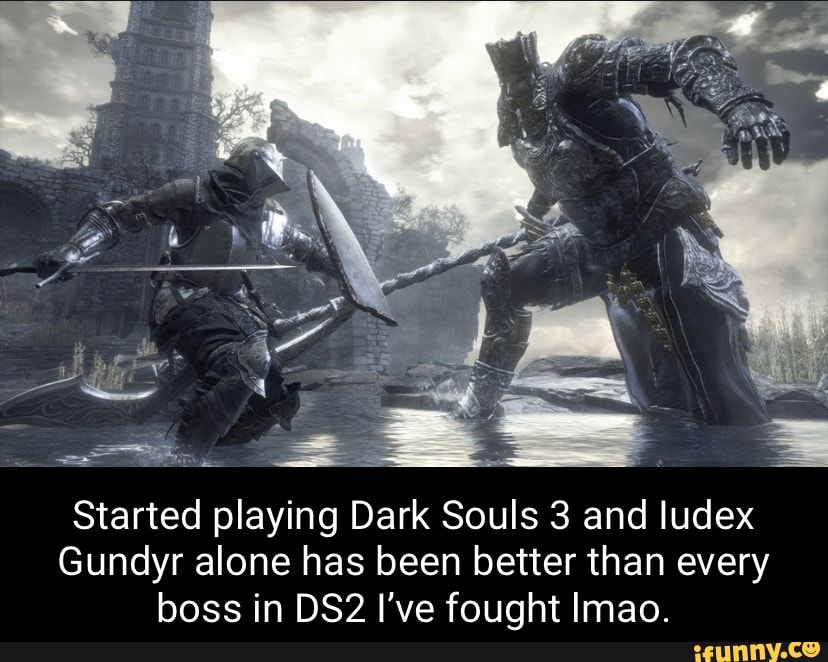 Gundyr memes. Best Collection of funny Gundyr pictures on iFunny