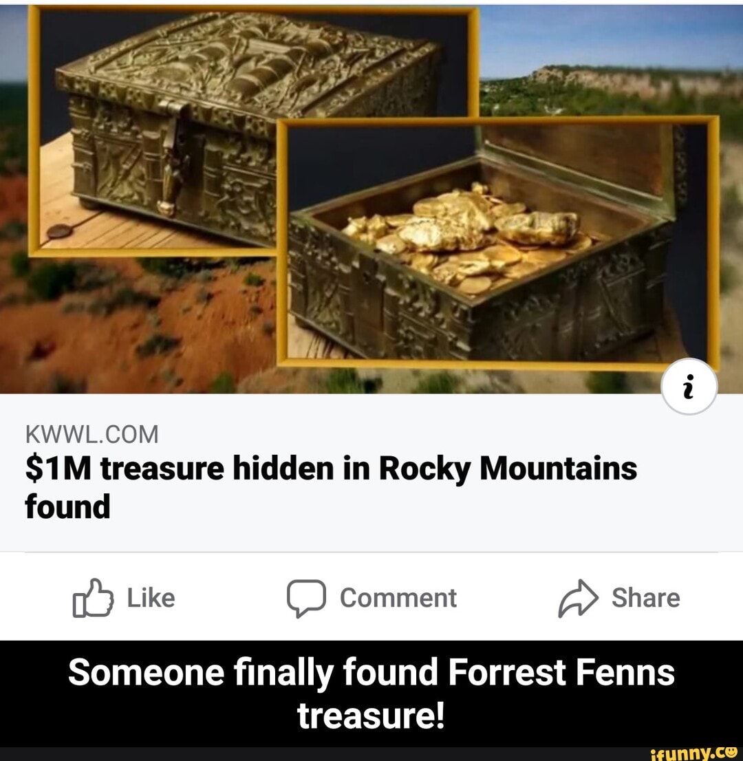 KWWL.COM $1M treasure hidden in Rocky Mountains found 00 Like 0 ...