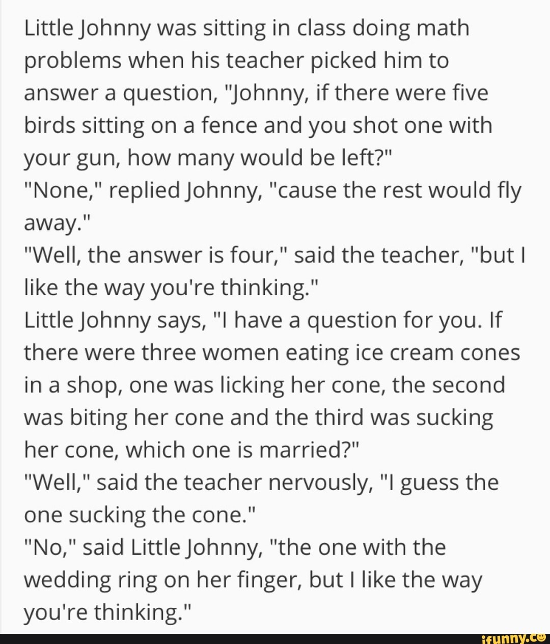 Little Johnny was sitting in class doing math problems when his teacher ...