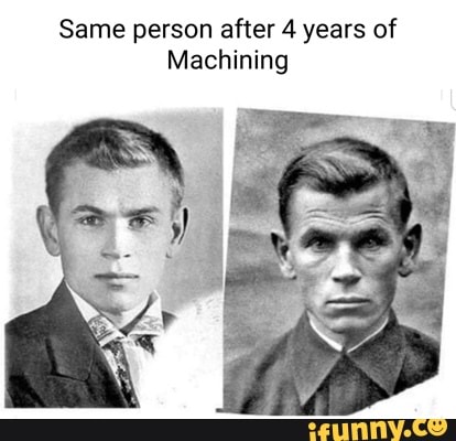 Machineshop memes. Best Collection of funny Machineshop pictures on iFunny