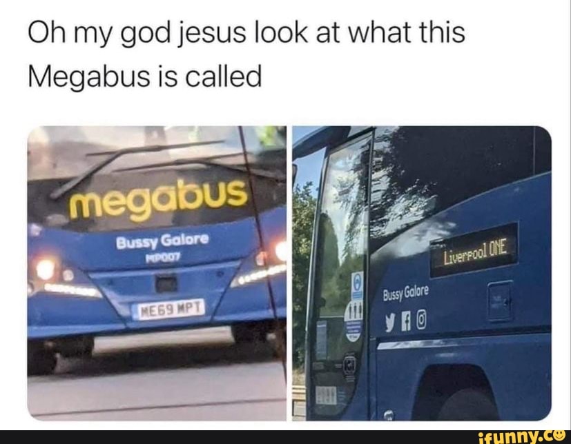 Megabus memes. Best Collection of funny Megabus pictures on iFunny