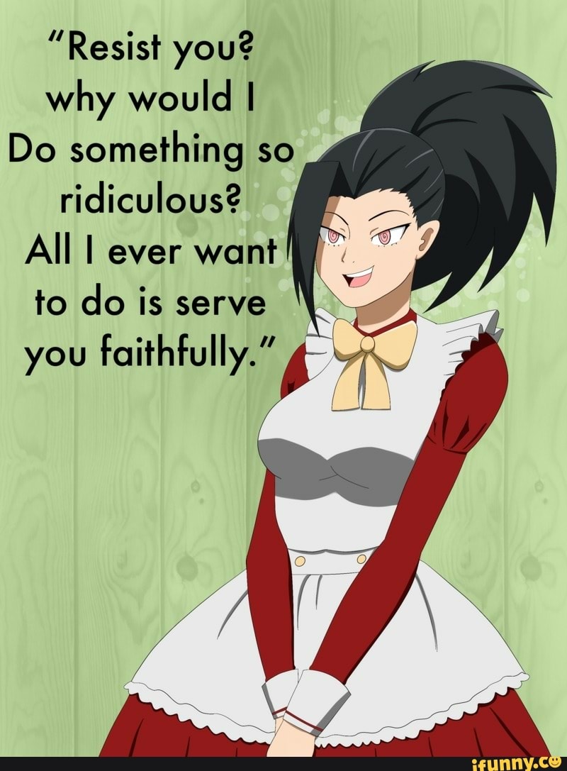 ”Resist you? why would I Do something so ridiculous? All I ever want to ...