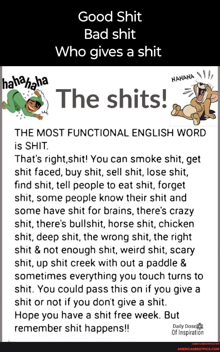 Good Shit Bad shit Who gives a shit The shits! THE MOST FUNCTIONAL ...