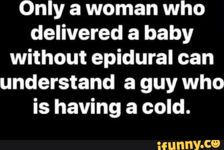 Funny Epidural Memes