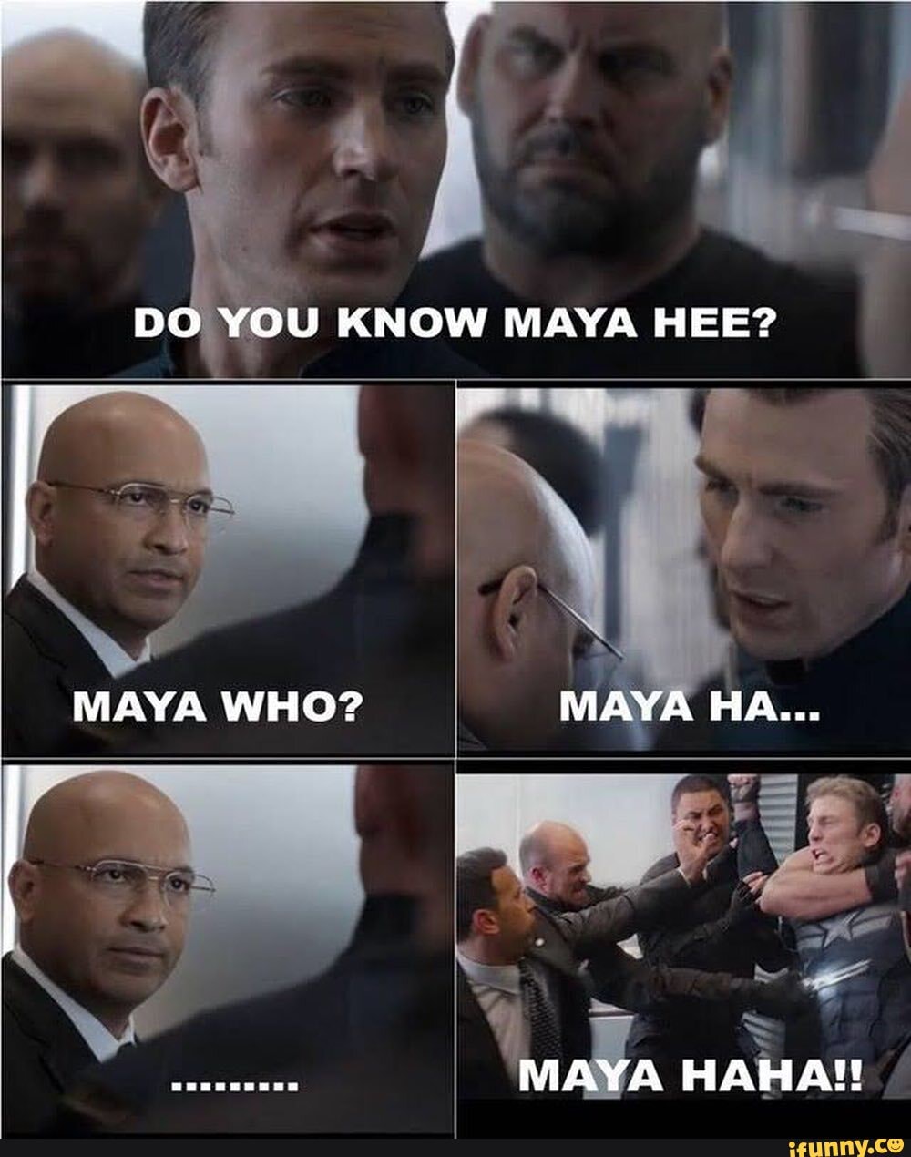 DO YOU KNOW MAYA HEE? MAYA WHO? MAYA HA... MAYA HAHA! - iFunny