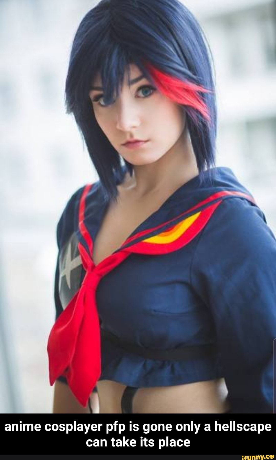 Anime cosplayer pfp is gone only a hellscape can take its place - iFunny