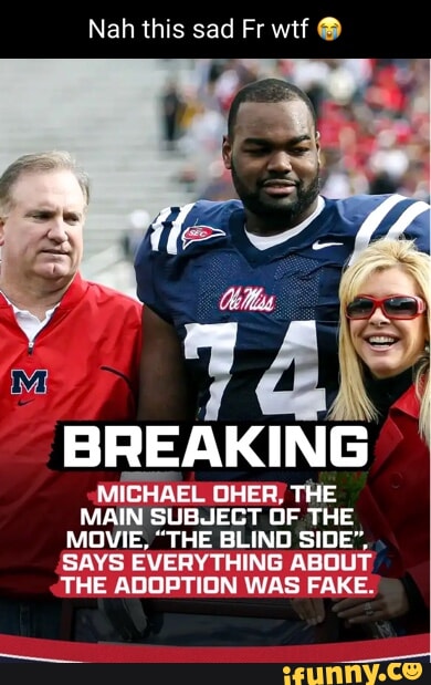 Nah this sad Fr wtf As BREAKING MICHAEL OHER, THE MAIN SUBJECT OF THE ...