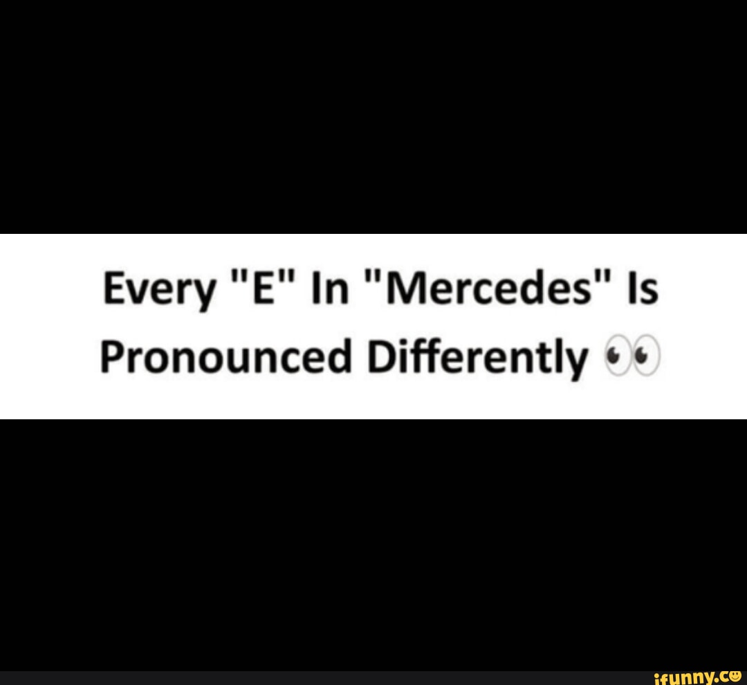 Mercedes memes. Best Collection of funny Mercedes pictures on iFunny