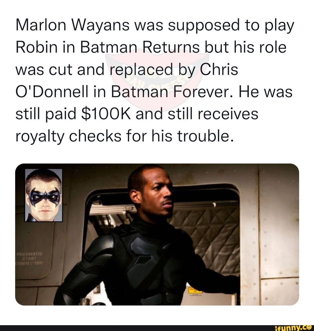 Marlon Wayans was supposed to play Robin in Batman Returns but his role ...