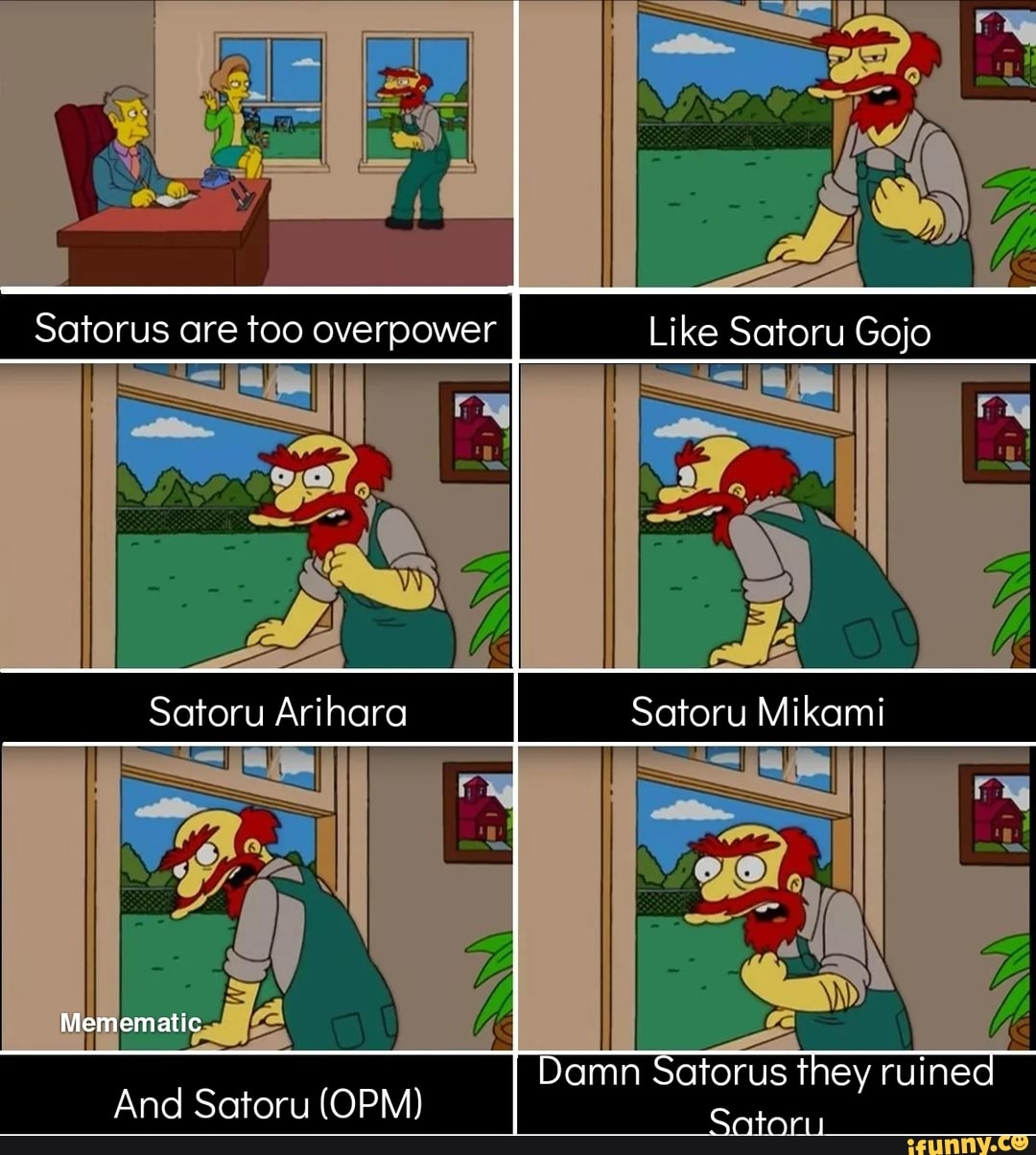 Sa orus are too overpower Like Satoru Gojo Satoru Arihara Satoru Mikami ...