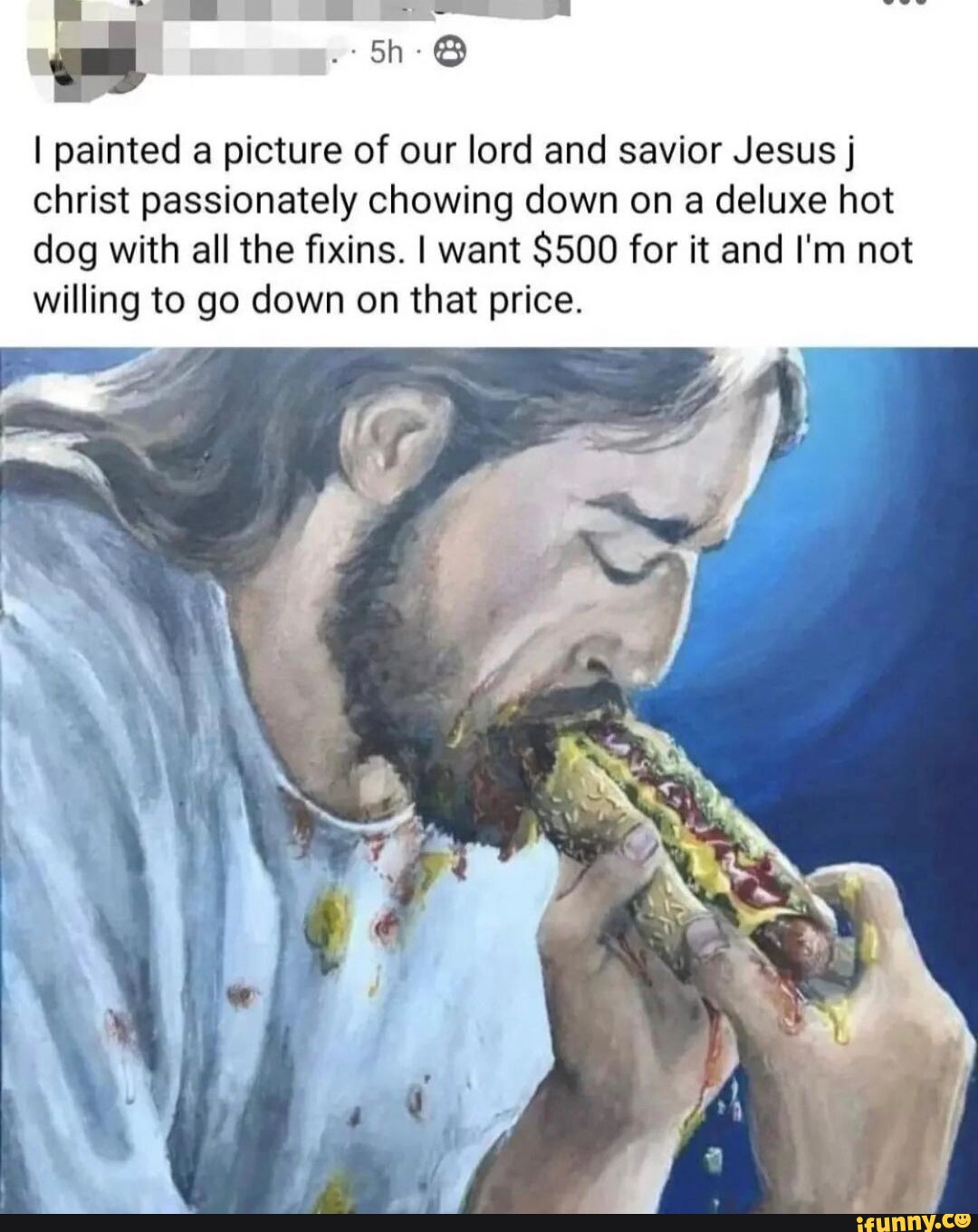 I painted a picture of our lord and savior Jesus christ passionately ...