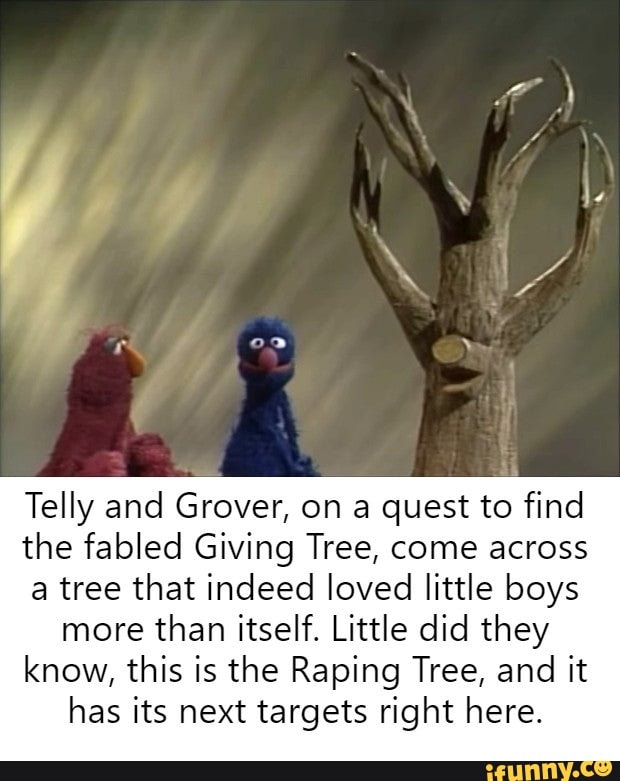 Telly and Grover, on a quest to find the fabled Giving Tree, come ...