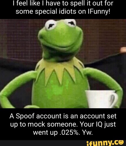 Mock memes. Best Collection of funny Mock pictures on iFunny