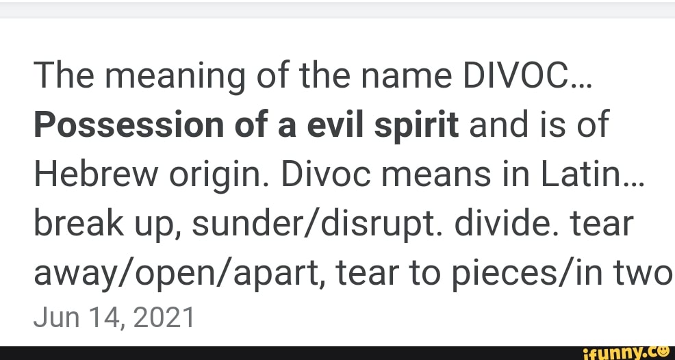 The meaning of the name DIVOC... Possession of a evil spirit and is of ...