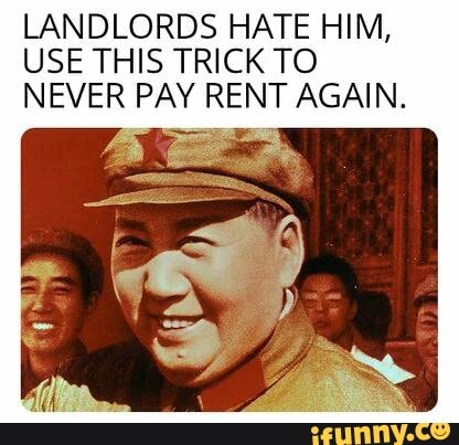 LANDLORDS HATE HIM, USE THIS TRICK TO NEVER PAY RENT AGAIN. - iFunny