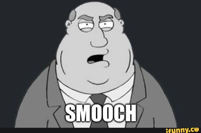 Smooch memes. Best Collection of funny Smooch pictures on iFunny