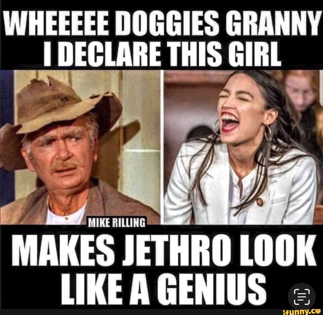 WHEEEEE DOGGIES GRANNY DECLARE THIS GIRL MIKE RILLING MAKES JETHRO LOOK ...